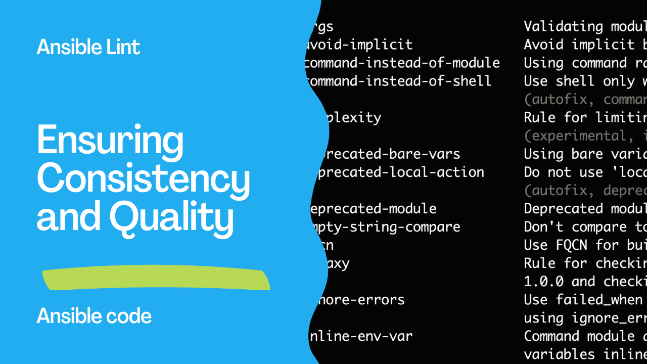 Ensuring Quality with Ansible-Lint: A Guide to Best Practices